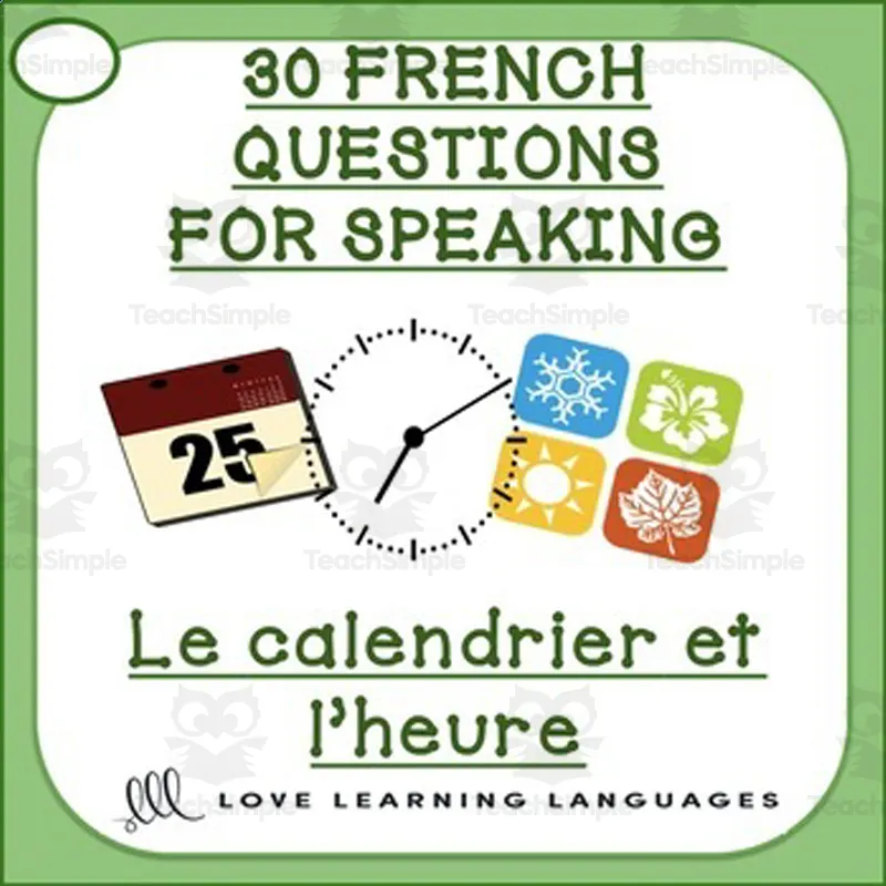 French: Speaking Card Game - Calendar and Time Vocabulary by Teach Simple