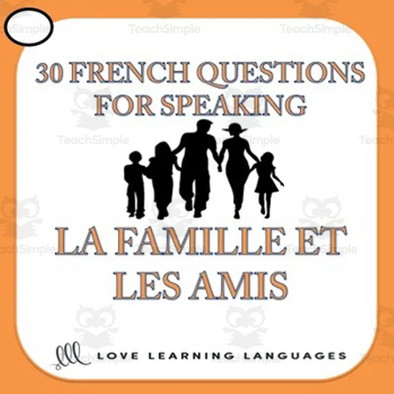 French: Speaking Card Game - Friends and Family Vocabulary by Teach Simple