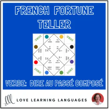 French Verb DIRE - PASSÉ COMPOSÉ - Fortune Tellers by Teach Simple