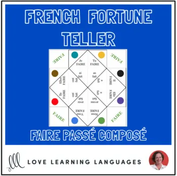 French Verb FAIRE - PASSE COMPOSE - Fortune Tellers by Teach Simple
