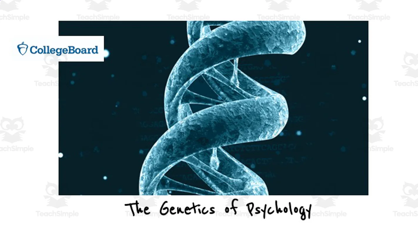 Genetics of Psychology Unit by Teach Simple