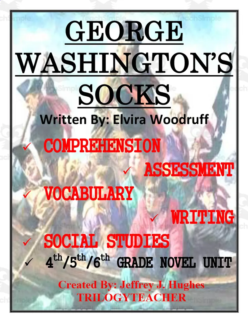 George Washington's Socks Novel Study Unit by Teach Simple