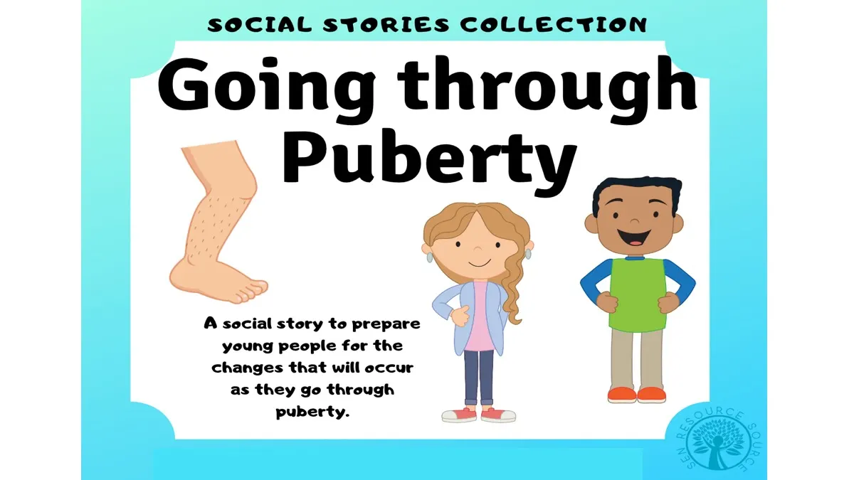 Going Through Puberty Social Story by Teach Simple