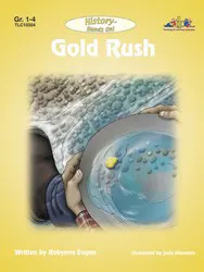 Gold Rush: History - Hands On by Teach Simple