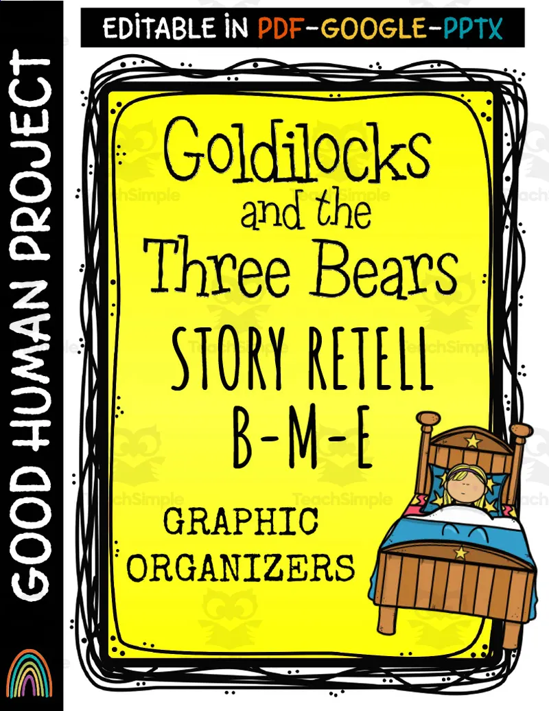 Goldilocks and the Three Bears | Story Retelling | Graphic Organizers ...