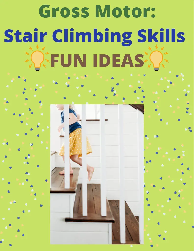 Gross Motor: Stair Climbing Skills by Teach Simple