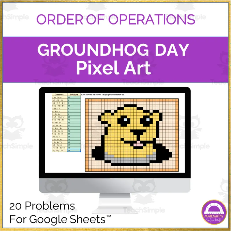 Groundhog Day | Order of Operations Pixel Art by Teach Simple