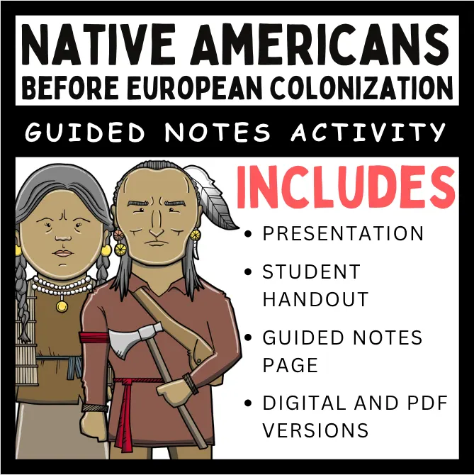 Guided PowerPoint Notes: Native Americans before Colonization by Teach ...