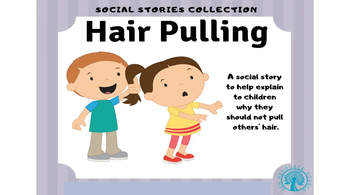 Hair Pulling Social Story by Teach Simple
