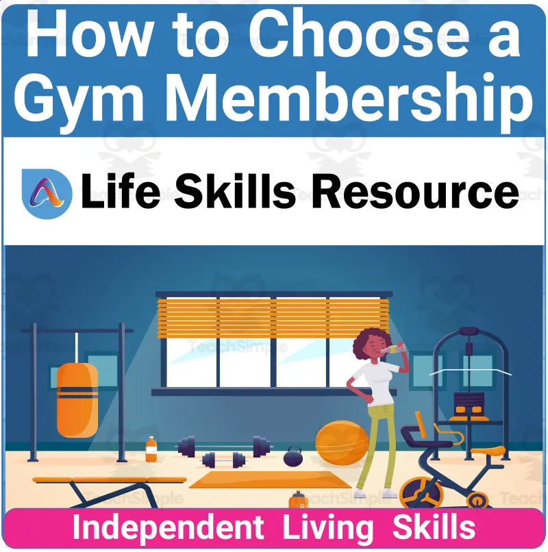 High School Life Skills Worksheet - How to Choose a Gym Membership by ...