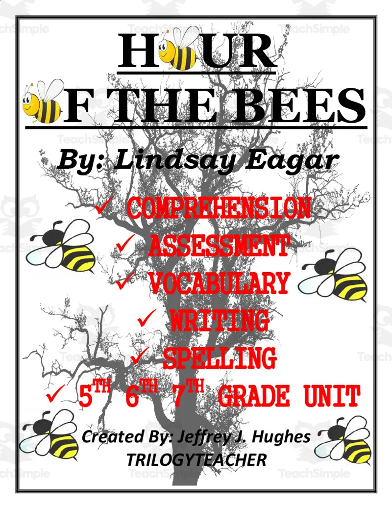 Hour of the Bees Novel Study Unit by Teach Simple