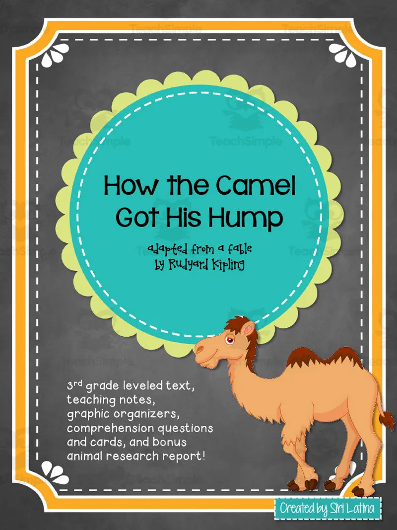 "How the Camel Got His Humps" Reading Packet by Teach Simple
