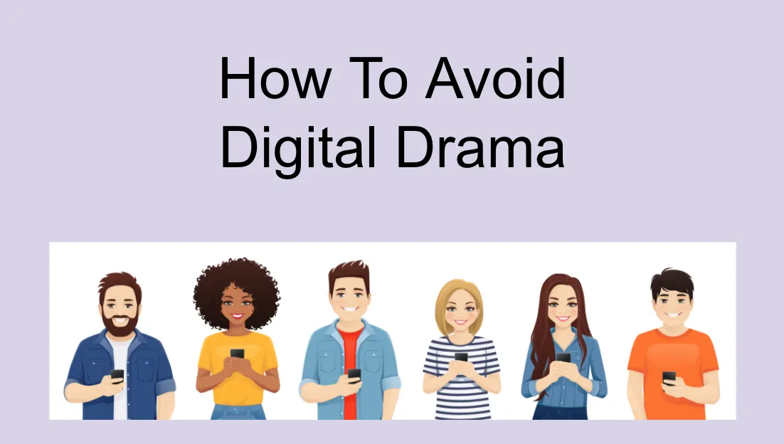 How To Avoid Digital Drama-An SEL Lesson Plan by Teach Simple