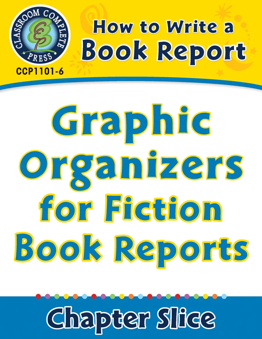 How to Write a Book Report: Graphic Organizers for Fiction Book Reports ...