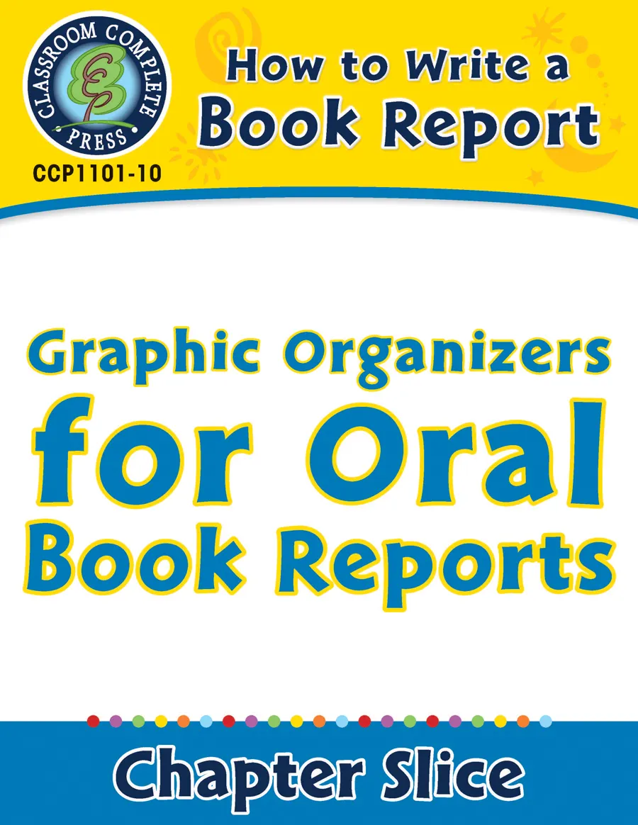 How to Write a Book Report: Graphic Organizers for Oral Book Reports by ...