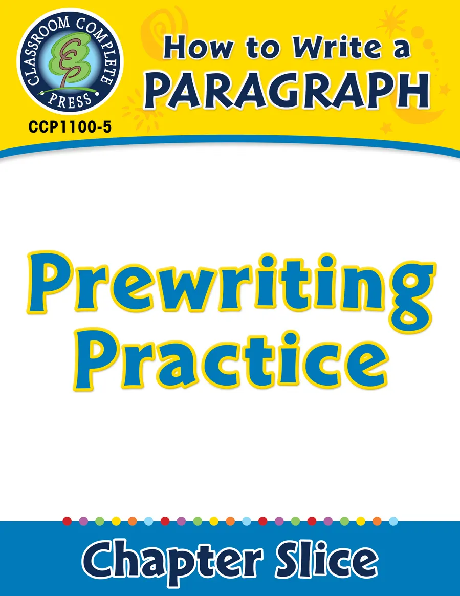 How to Write a Paragraph: Prewriting Practice by Teach Simple