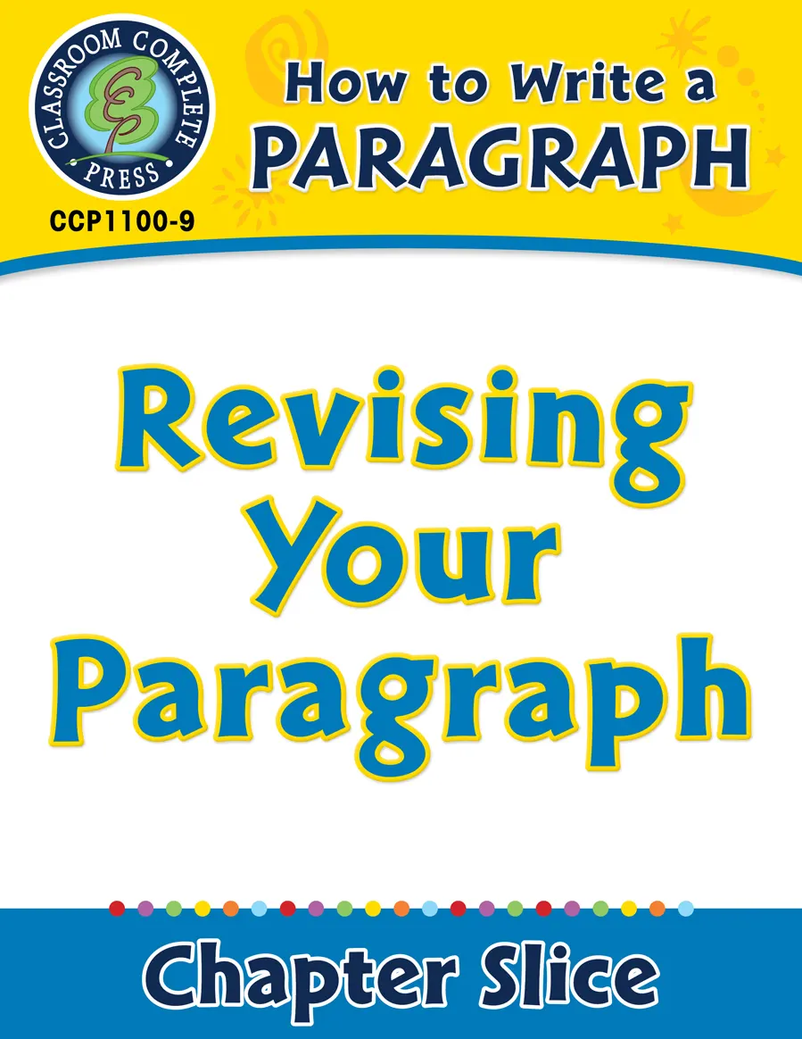 How to Write a Paragraph: Revising Your Paragraph by Teach Simple