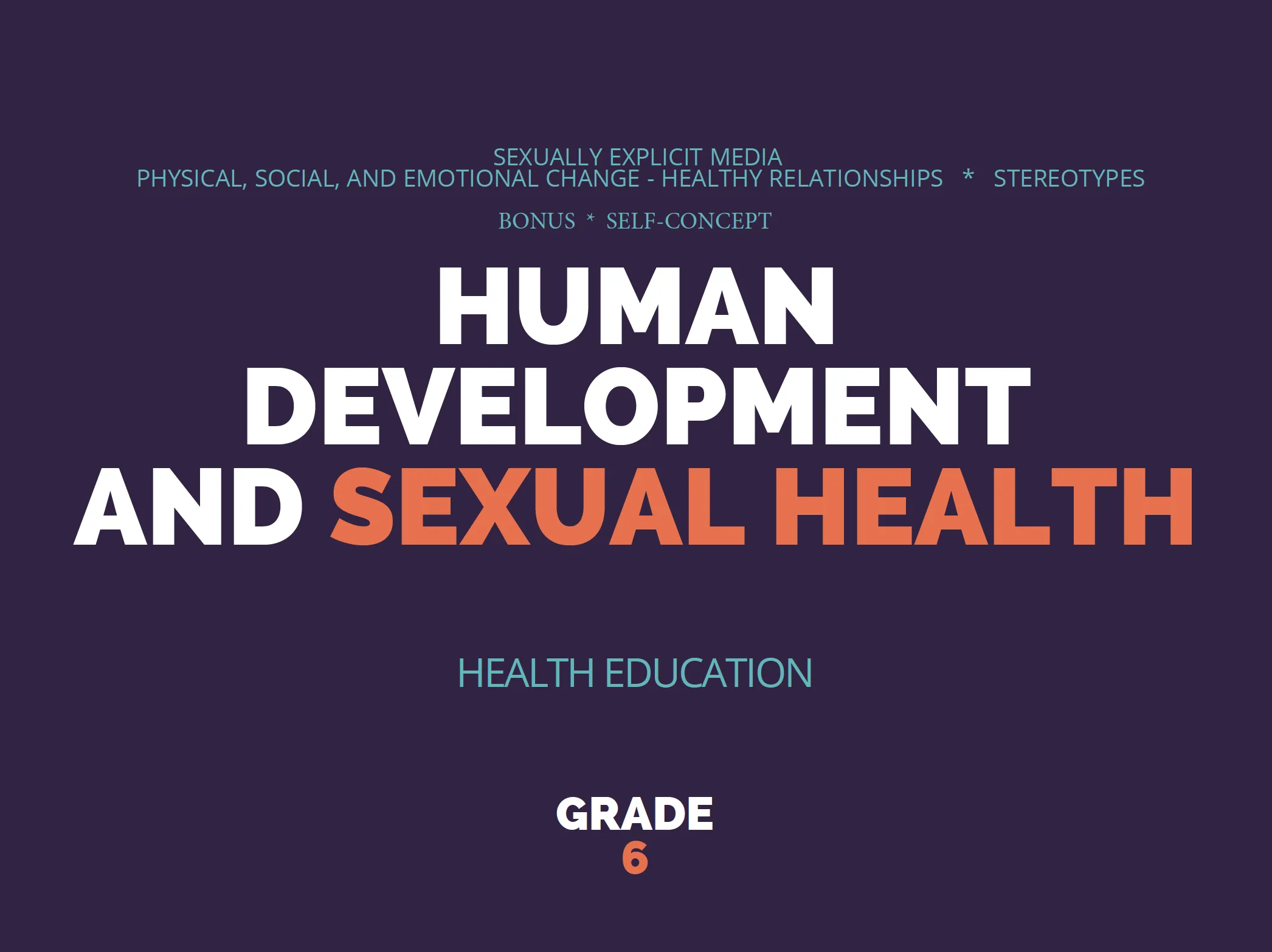 Human Development and Sexual Health: Sexually Explicit Media by Teach ...