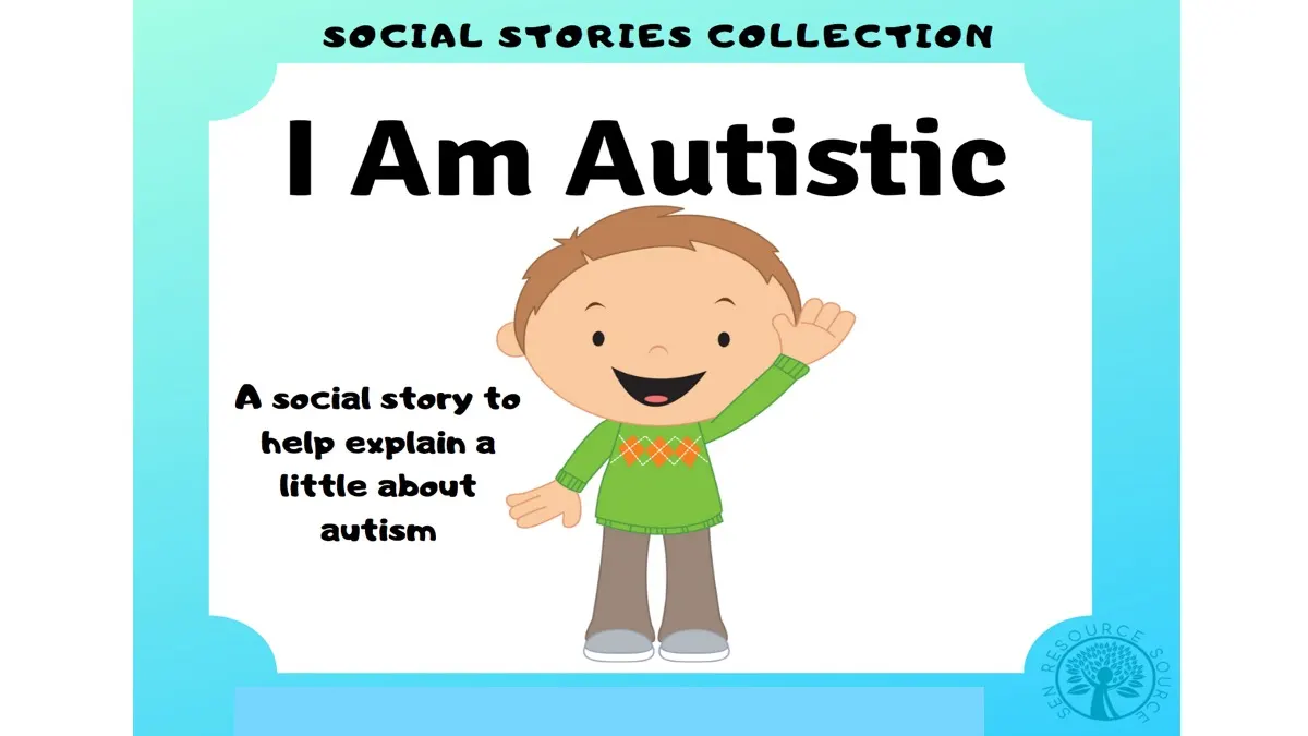 I Am Autistic Social Story by Teach Simple