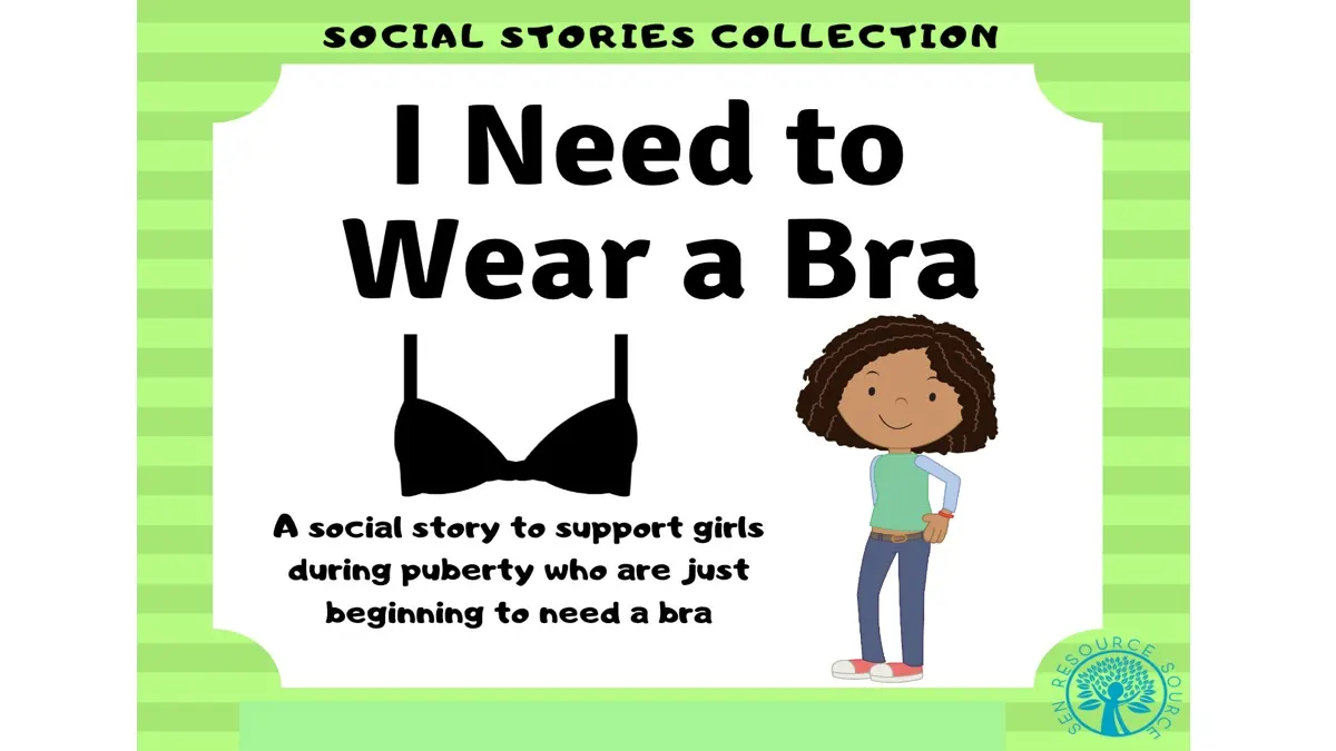 I Need to Wear a Bra Social Story by Teach Simple
