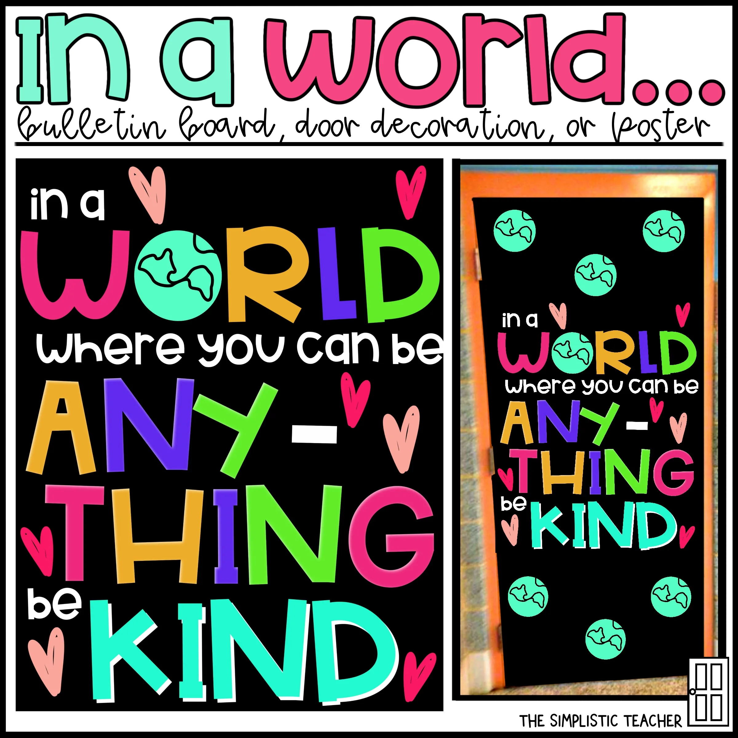 In a World Where You Can Be Anything Be Kind Bulletin Board Door Decor ...