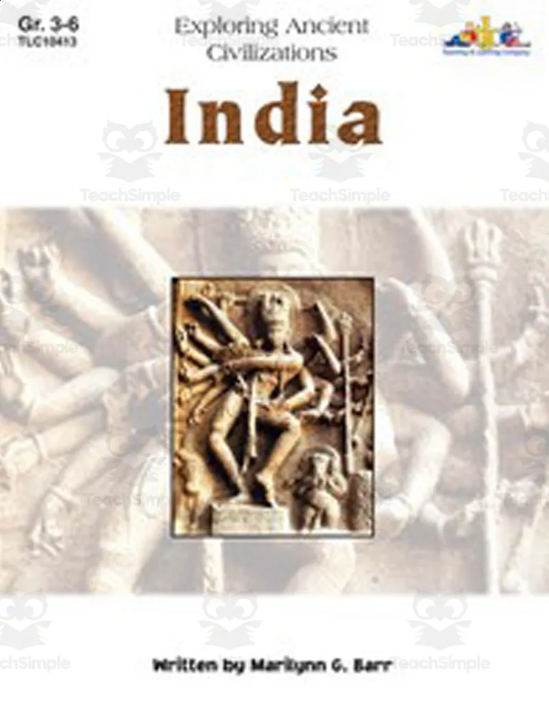 India: Exploring Ancient Civilizations by Teach Simple
