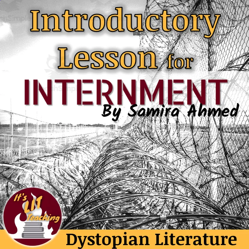 Internment by Samira Ahmed Introductory Lesson (Presentation & Guided ...