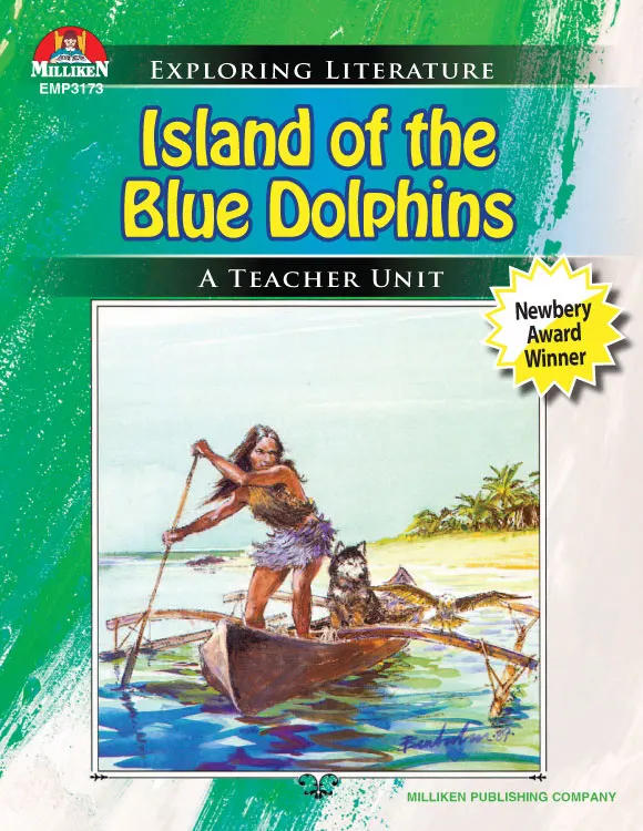 Island of the Blue Dolphins: Exploring Literature Teaching Unit by ...