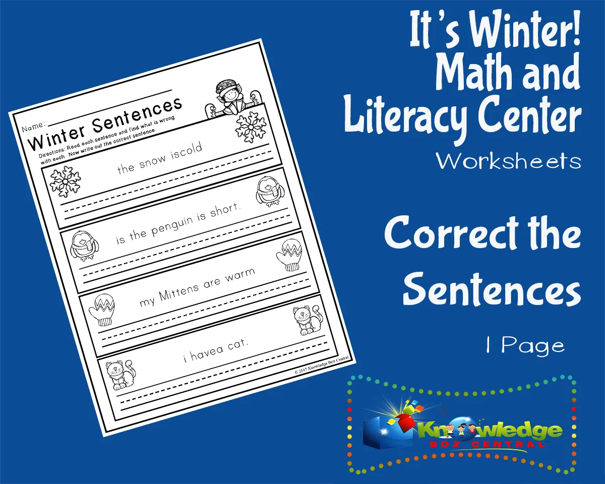 It's Winter! Kindergarten Math & Literacy Center: Correct the Sentences ...