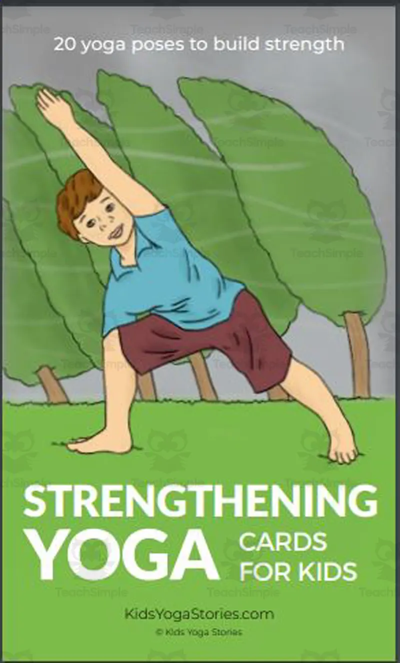 Kids Yoga Stories: Strengthening Yoga Cards for Kids by Teach Simple