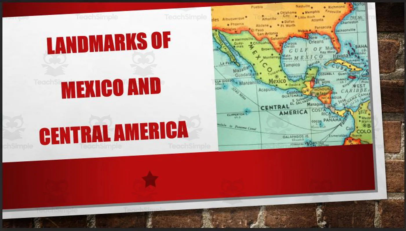 Landmarks of Mexico and Central America PowerPoint by Teach Simple
