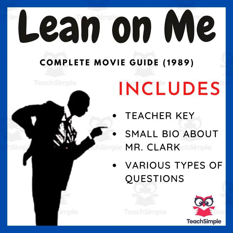 Lean on Me (1989): Complete Movie Guide by Teach Simple