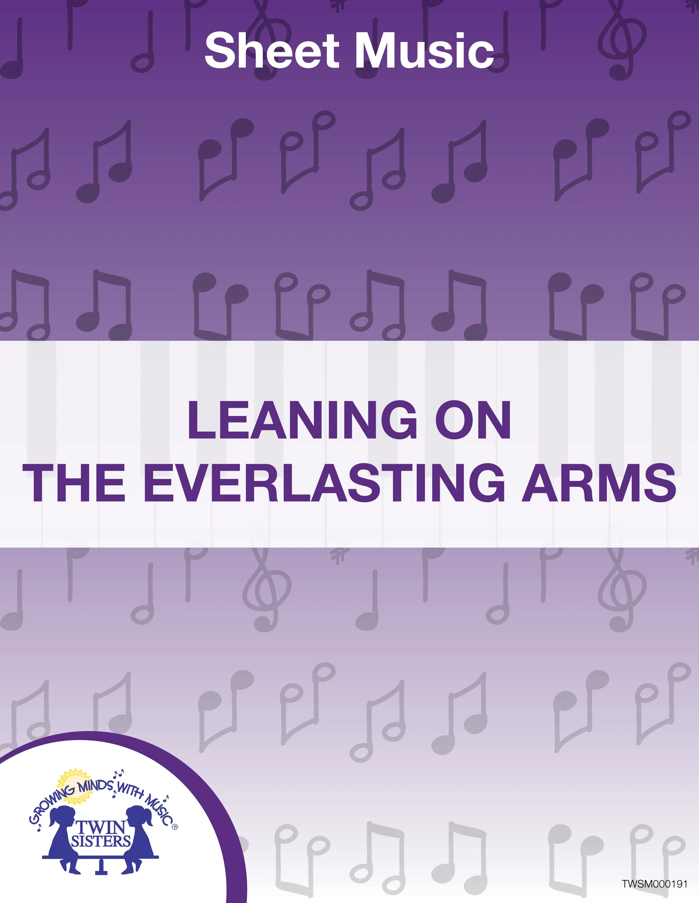Leaning On the Everlasting Arms Sheet Music by Teach Simple