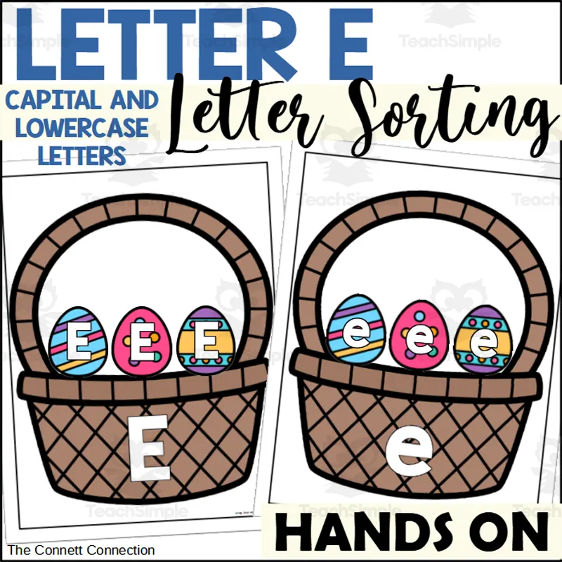 Letter E Capital and Lowercase Letter Sort by Teach Simple