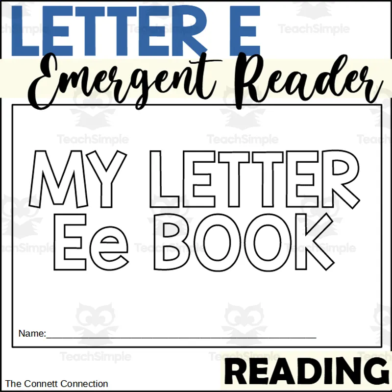 Letter E Emergent Reader by Teach Simple