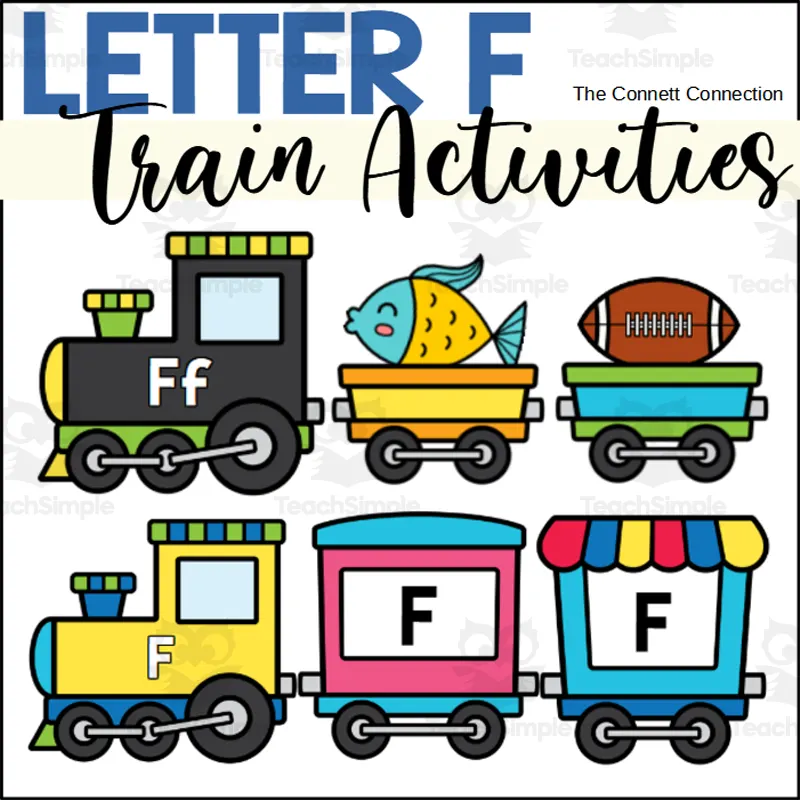 Letter F Trains Worksheets and Centers by Teach Simple