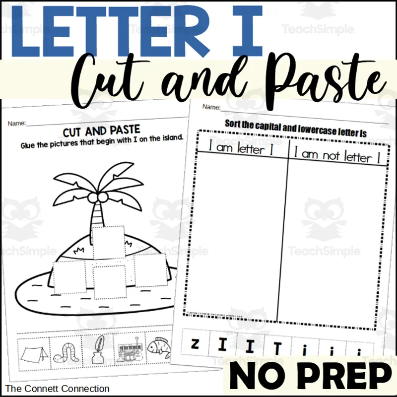 Letter I Cut and Paste Worksheets by Teach Simple