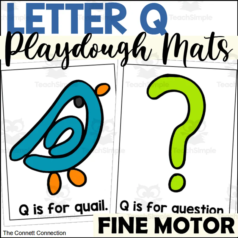 Letter Q Playdough Mats by Teach Simple