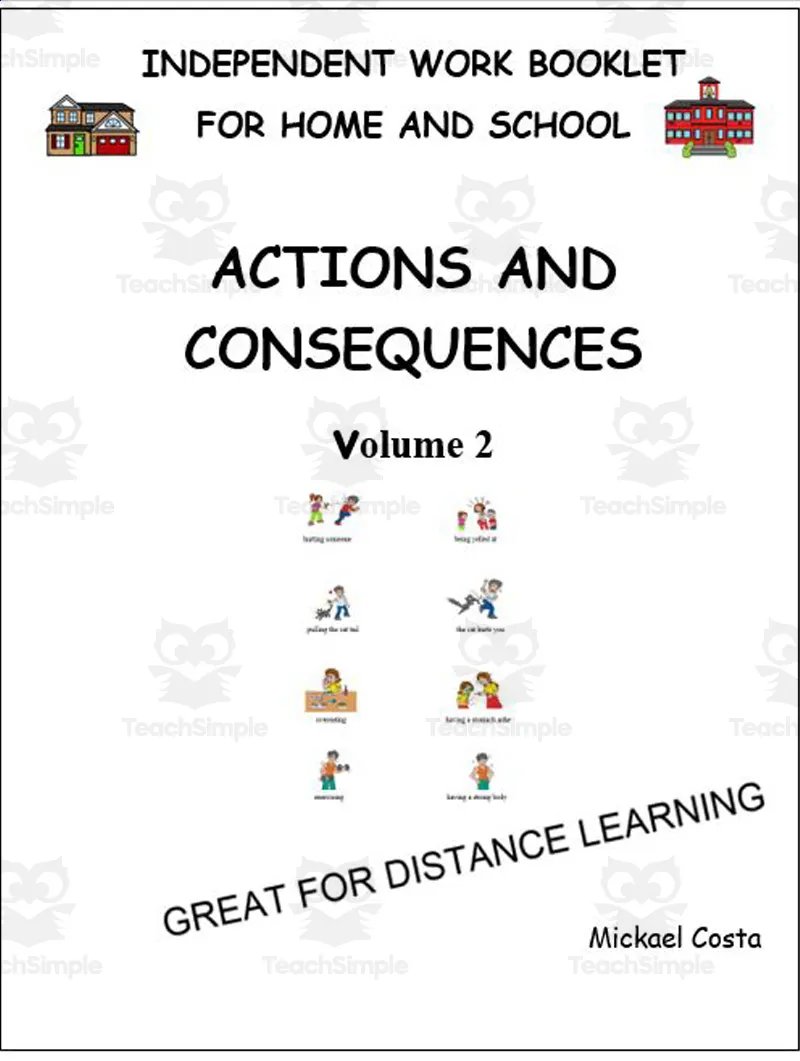 Literacy worksheets: Actions and consequences vol 2 by Teach Simple