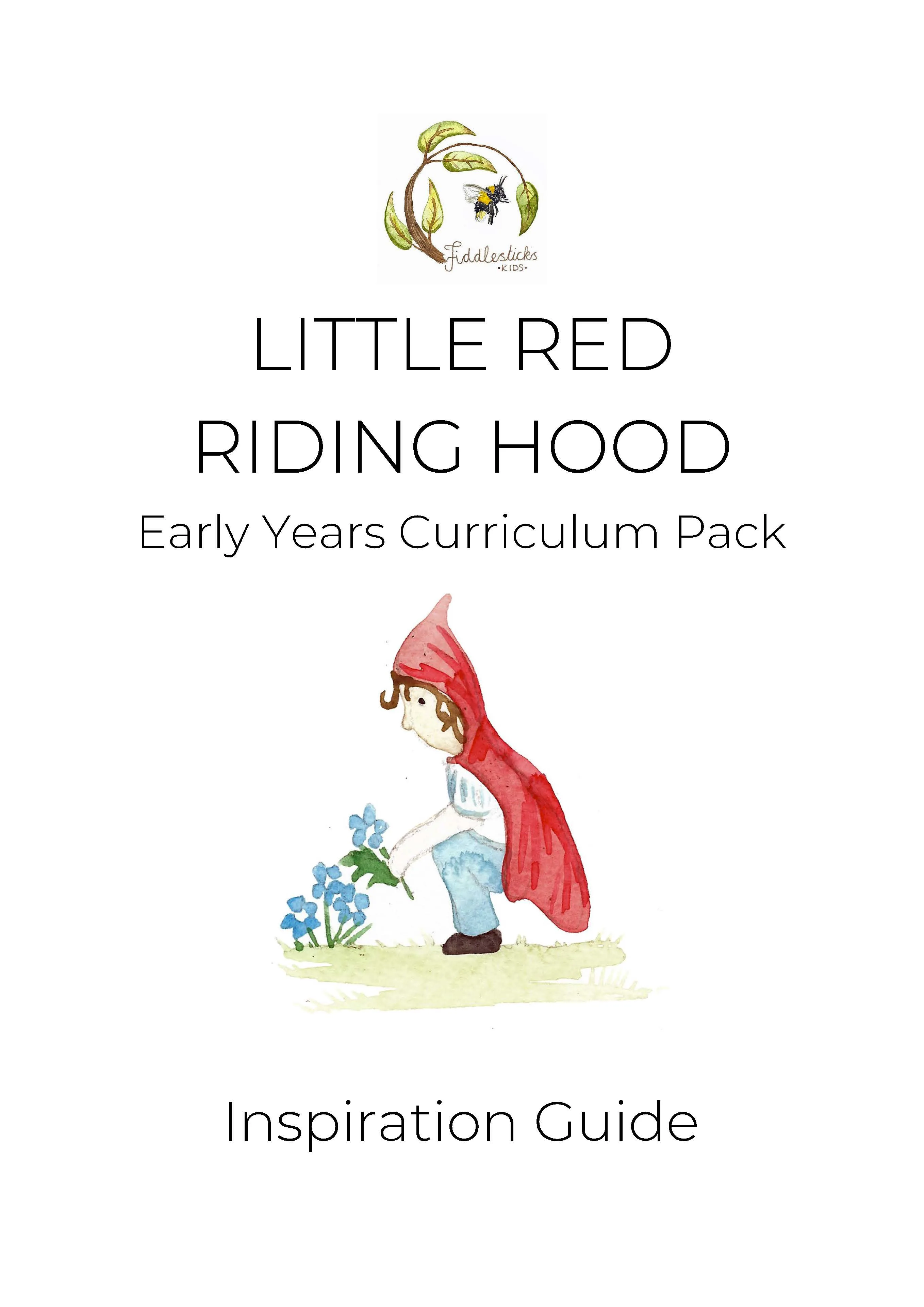 Little Red Riding Hood Early Cirriculum Inspiration Guide by Teach Simple