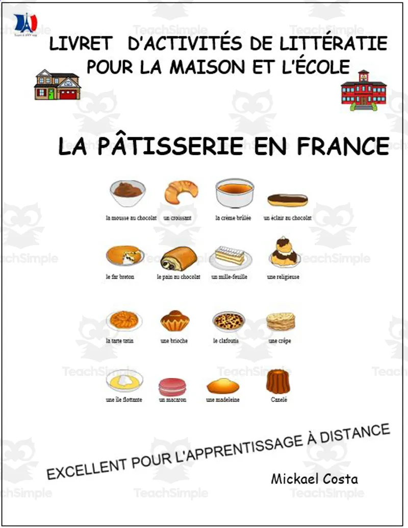 Livret d’activités de littératie et vocabulaire: La pâtisserie de ...