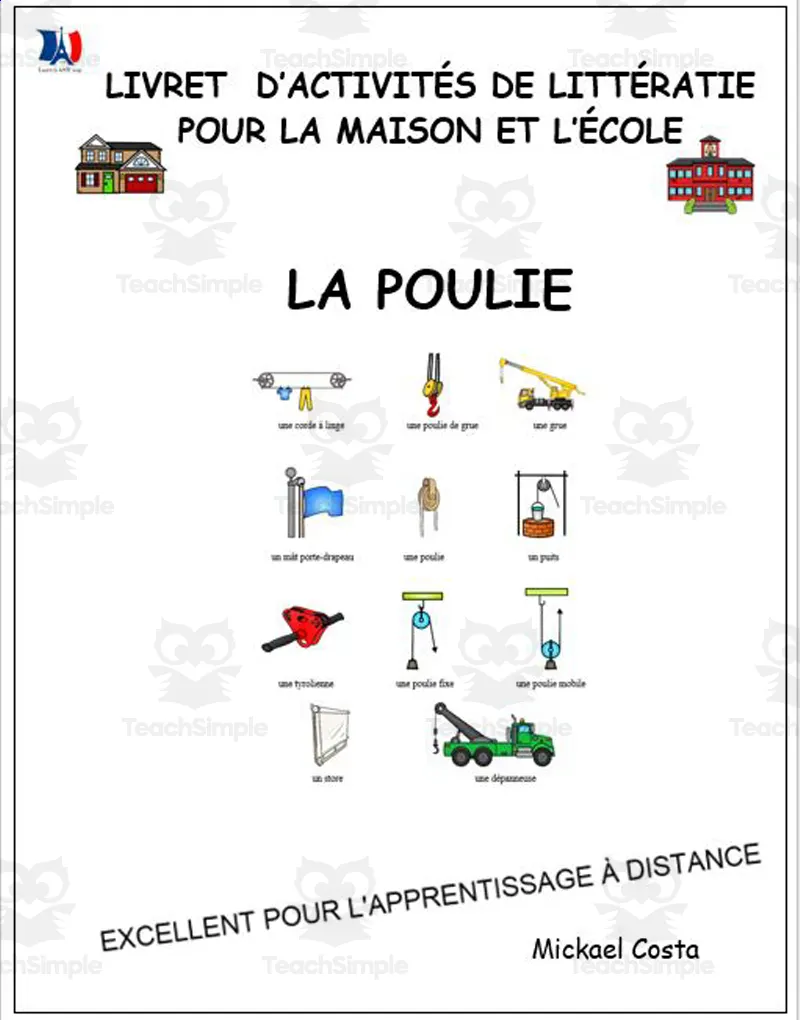Livret d’activités de littératie et vocabulaire: La poulie by Teach Simple