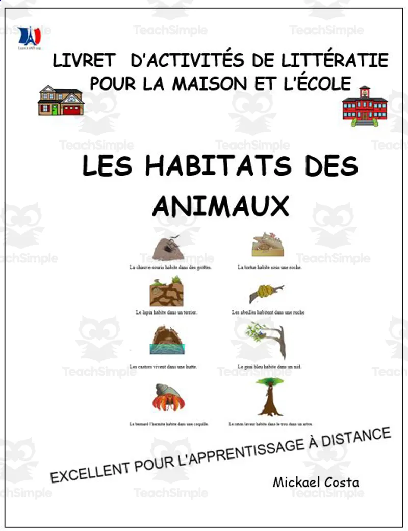 Livret d’activités de littératie et vocabulaire: Les habitats des ...