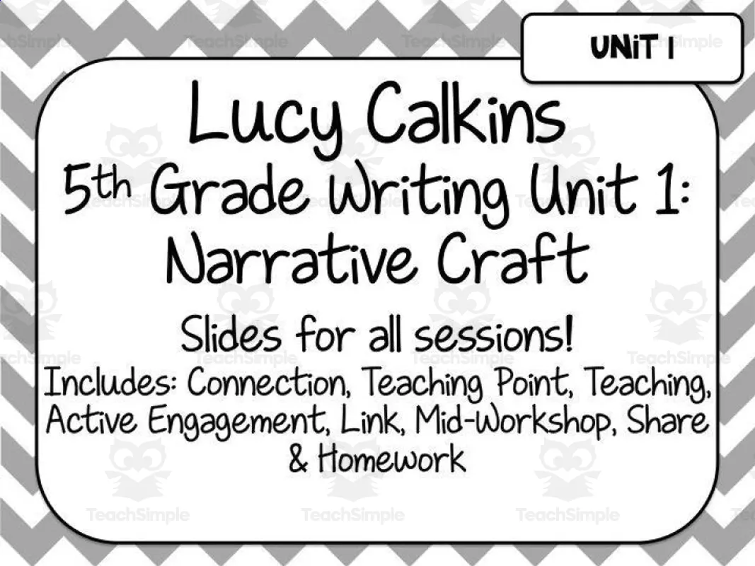 Lucy Calkins Writing for 5th Grade | Unit 1: Narrative Craft by Teach ...