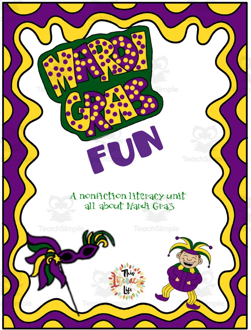 Mardi Gras Fun | A Non-Fiction Literacy Unit by Teach Simple