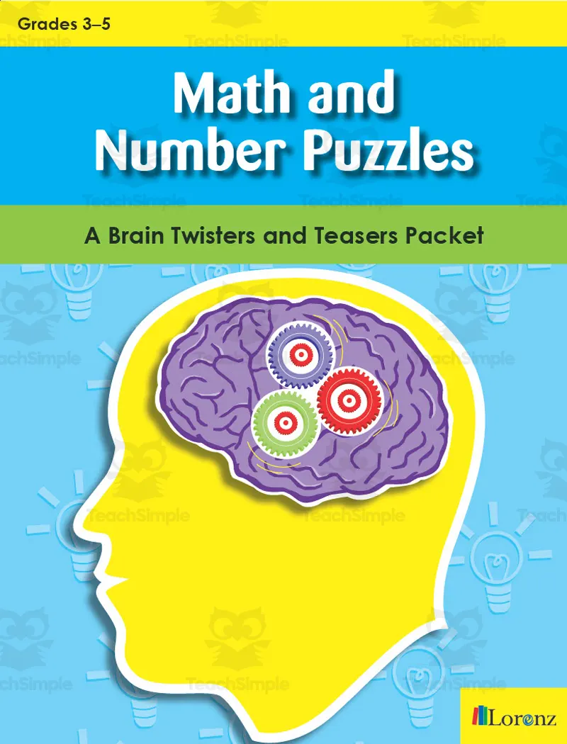 Math and Number Puzzles: A Brain Twisters and Teasers Packet by Teach ...