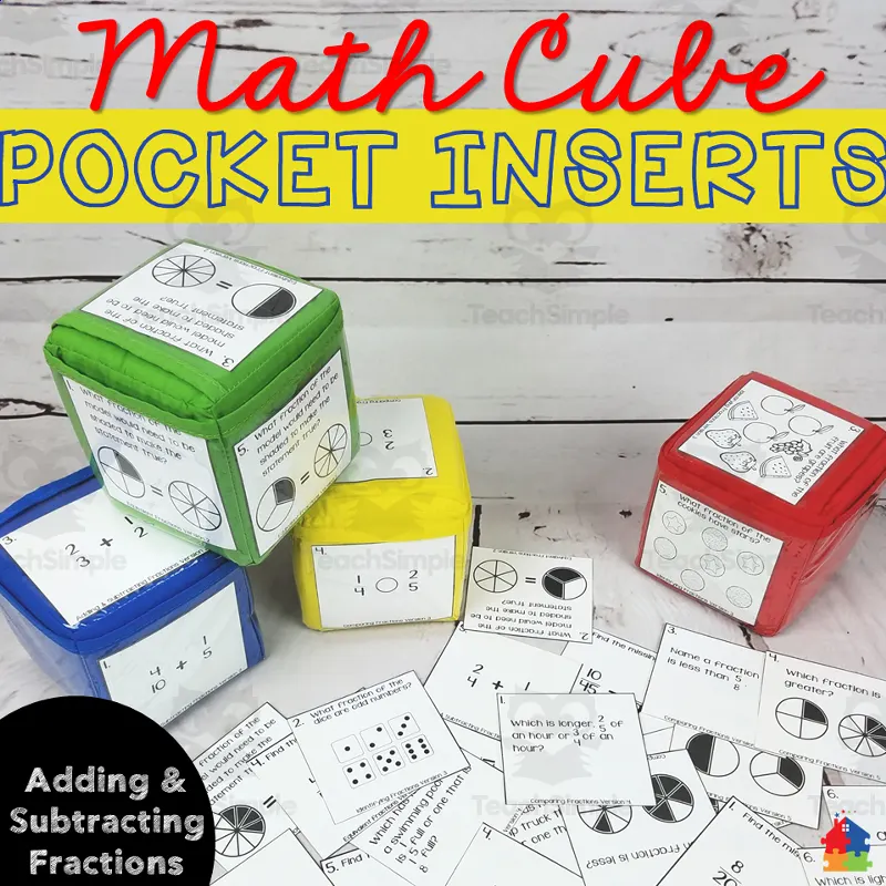 Math Cube Pocket Inserts: Adding & Subtracting Fractions by Teach Simple
