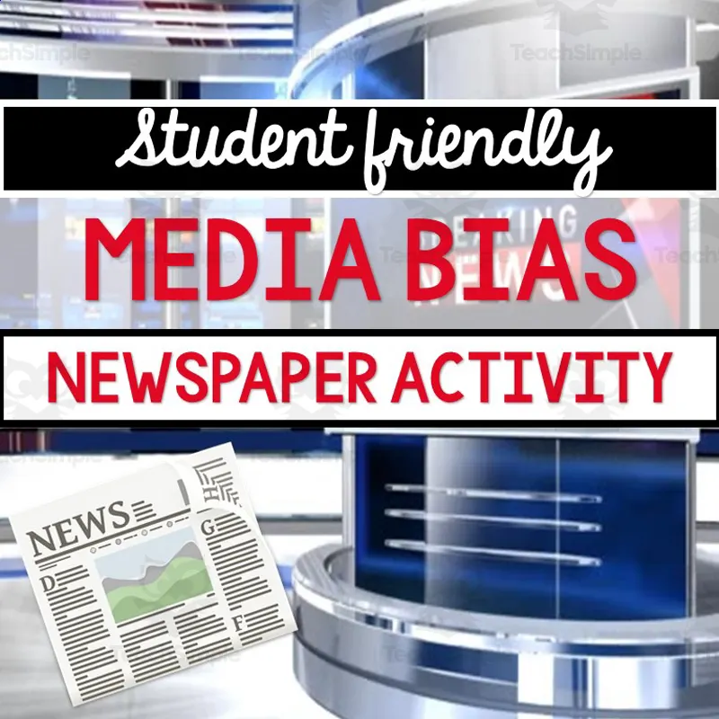 Media Bias Newspaper Activity by Teach Simple