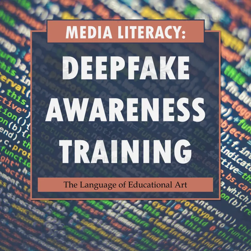 Media Literary and Deepfake Awareness Training — High School ELA by ...