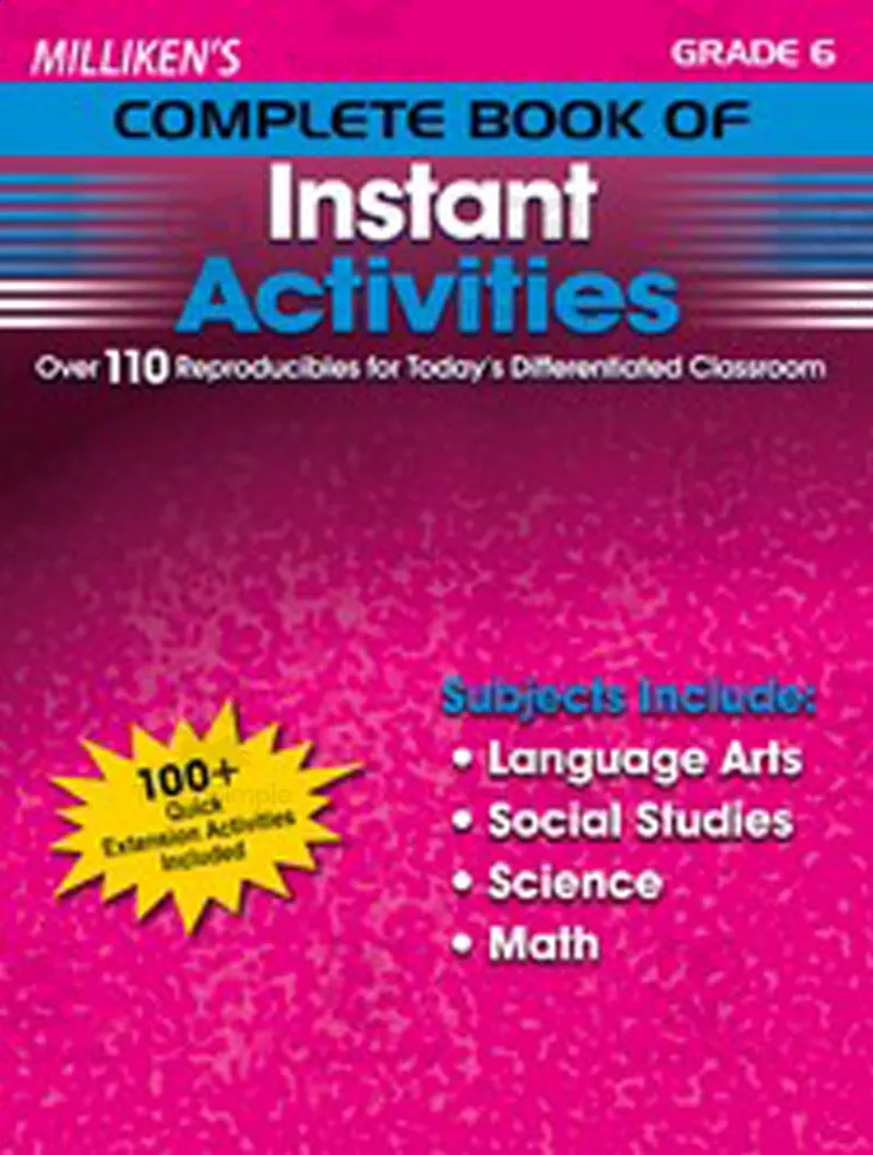 Milliken's Complete Book of Instant Activities - Grade 6: Over 110 ...